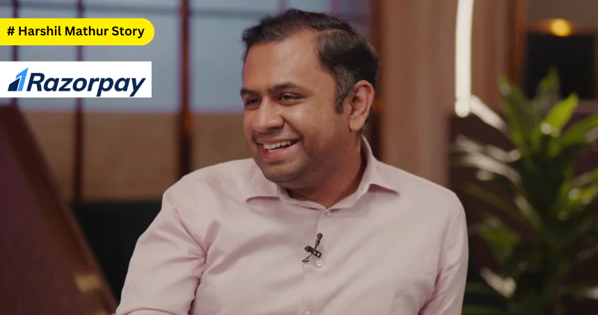 Razorpay Founder: Harshil Mathur The $7.5 Billion Dollar Man, His Life And Journey - Grow Wealth ...